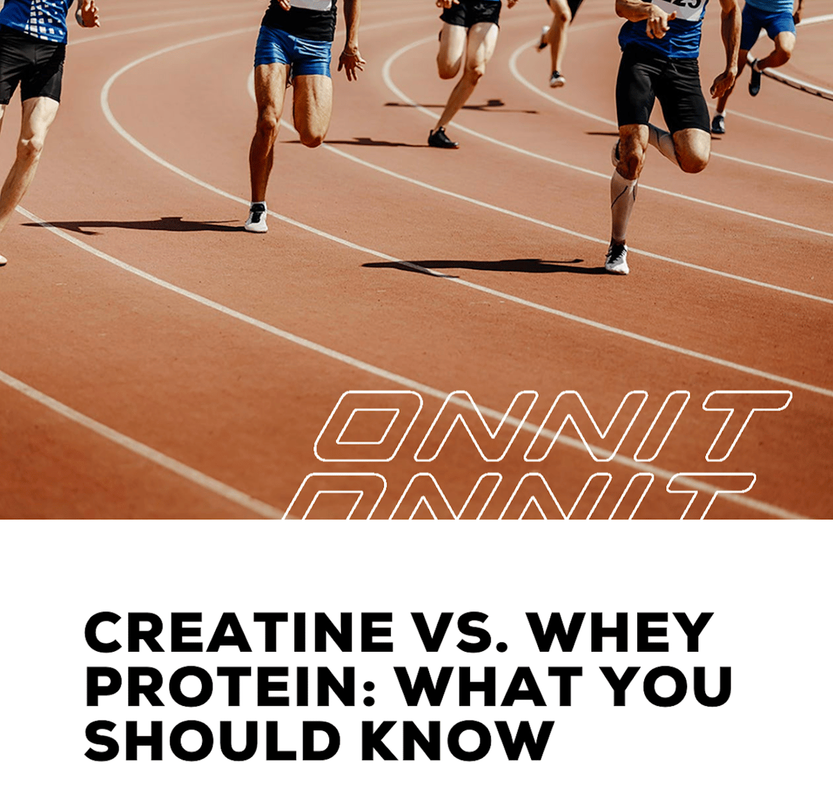 Creatine Vs Whey Protein What You Should Know Onnit